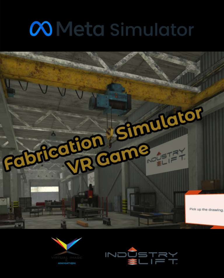 Fabrication Simulator VR Game - Industry Lift Virtual Reality